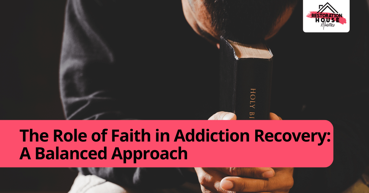 The Role of Faith in Addiction Recovery